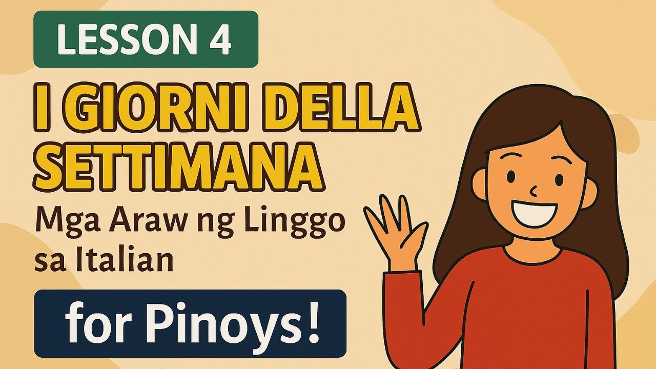 LESSON 4 - DAYS OF THE WEEK / I GIORNI DELLA SETTIMANA - YouTube
