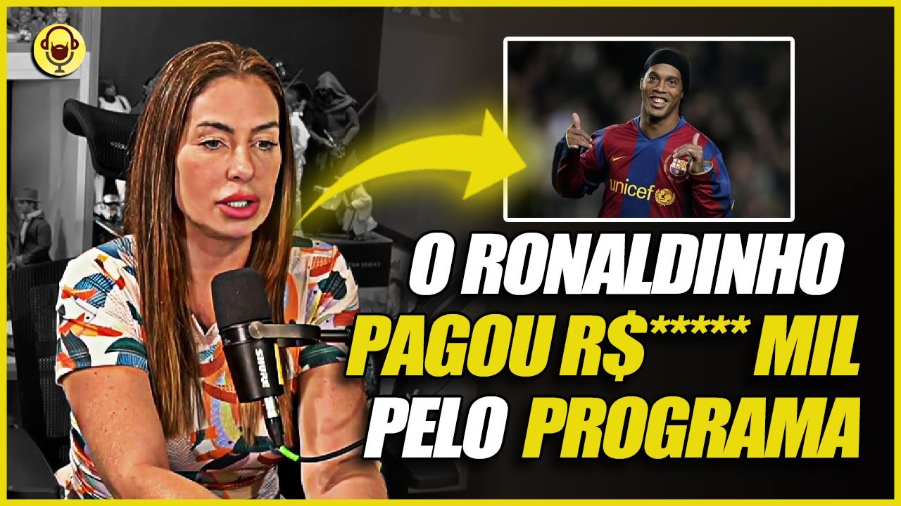 EX-GAROTA DE PROGRAMA revela quanto RONALDINHO GAÚCHO PAGOU pra TR4NS4R com ela - FRANCIS SIMAS ...