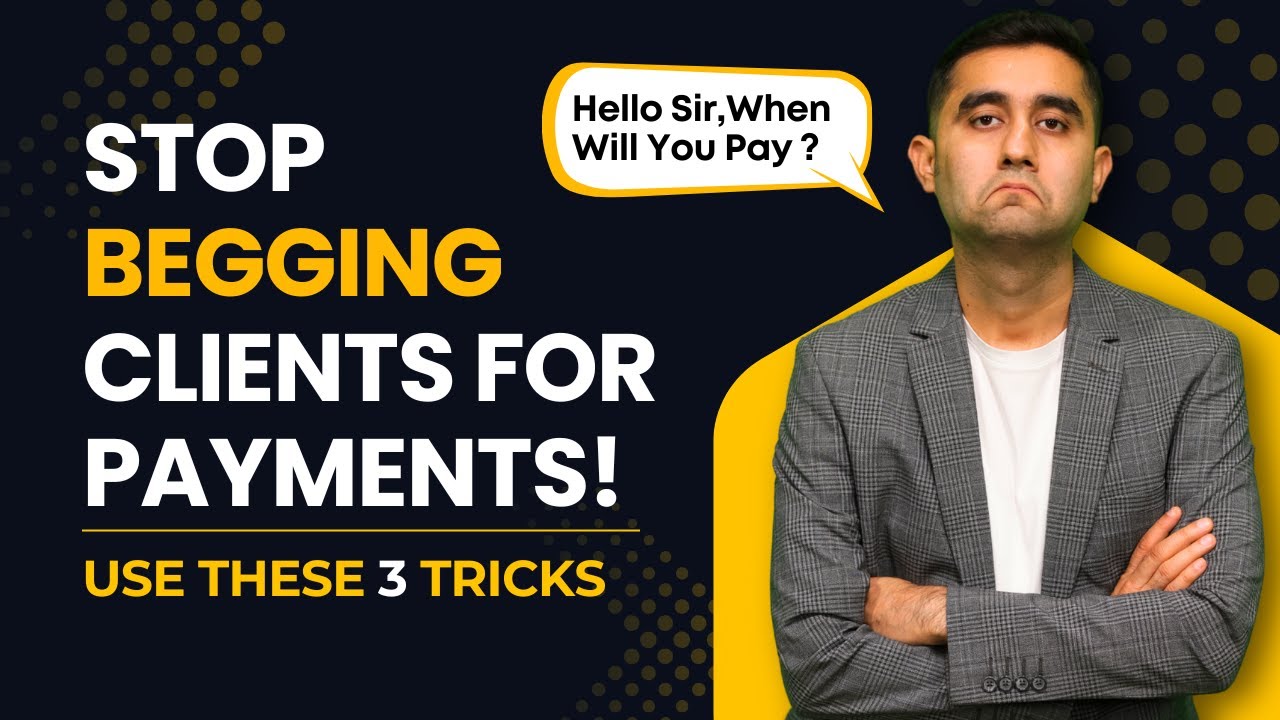 Stop Running After Clients! Use These 3 Payment Hacks - YouTube