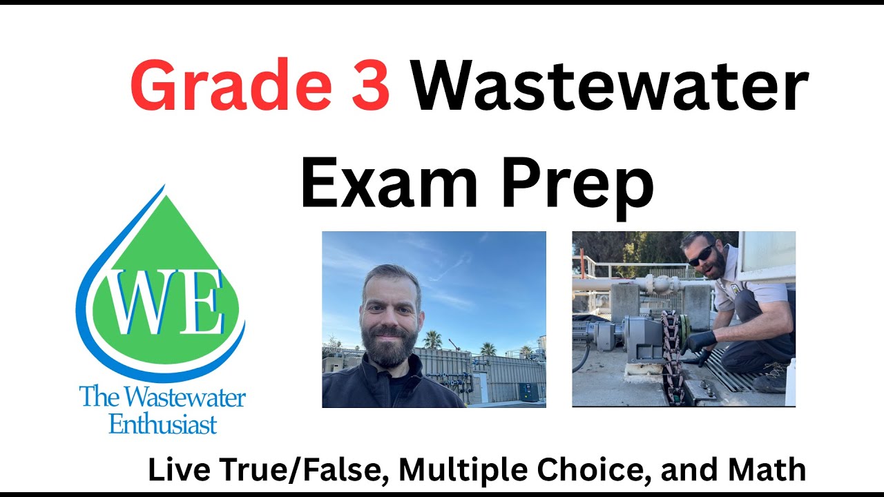 Wastewater Exam Prep | Grade III & Class B Practice Questions & Success ...