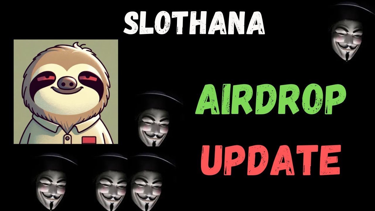 SLOTHANA PRESALE AIRDROP COIN CRYPTO SCAM UPDATE NEWS LEGIT PRICE ...
