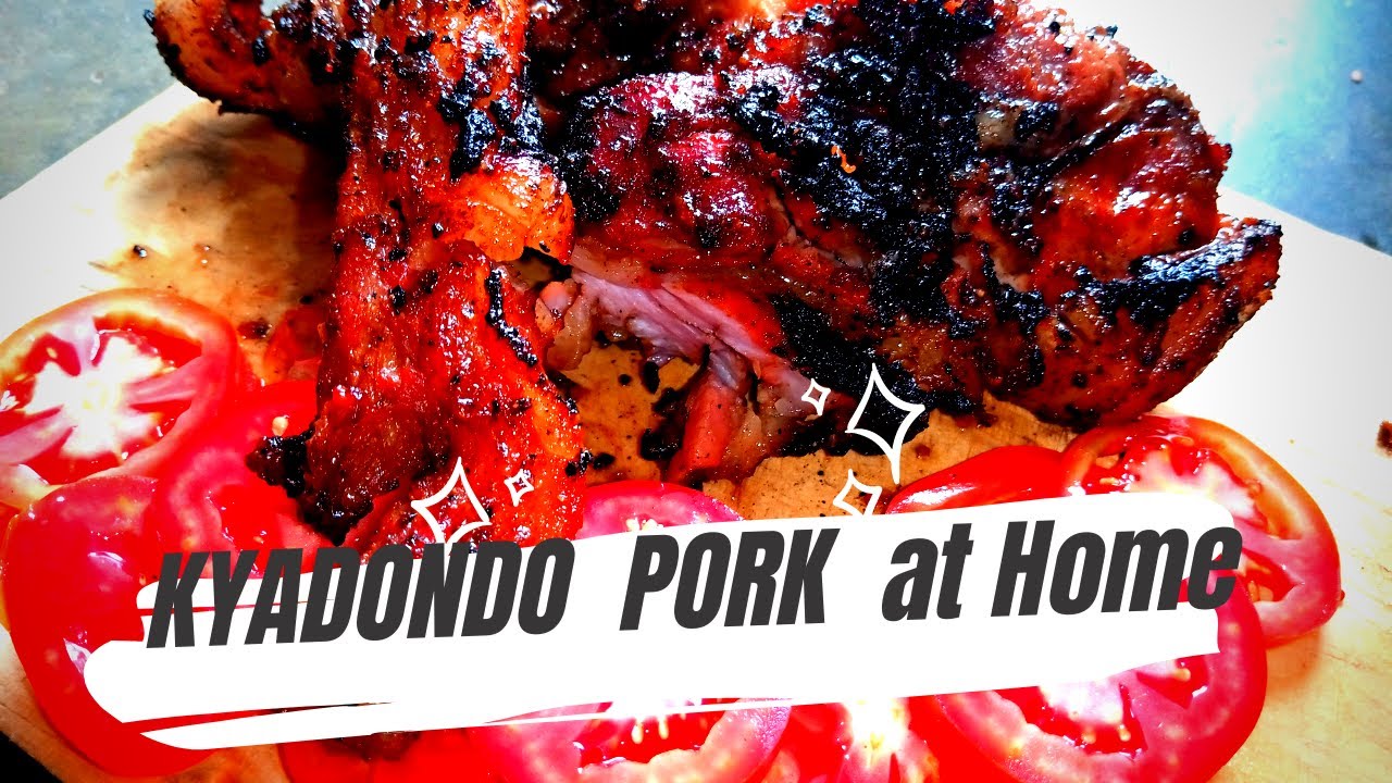 Kyadondo Pork at Home - Episode two - YouTube
