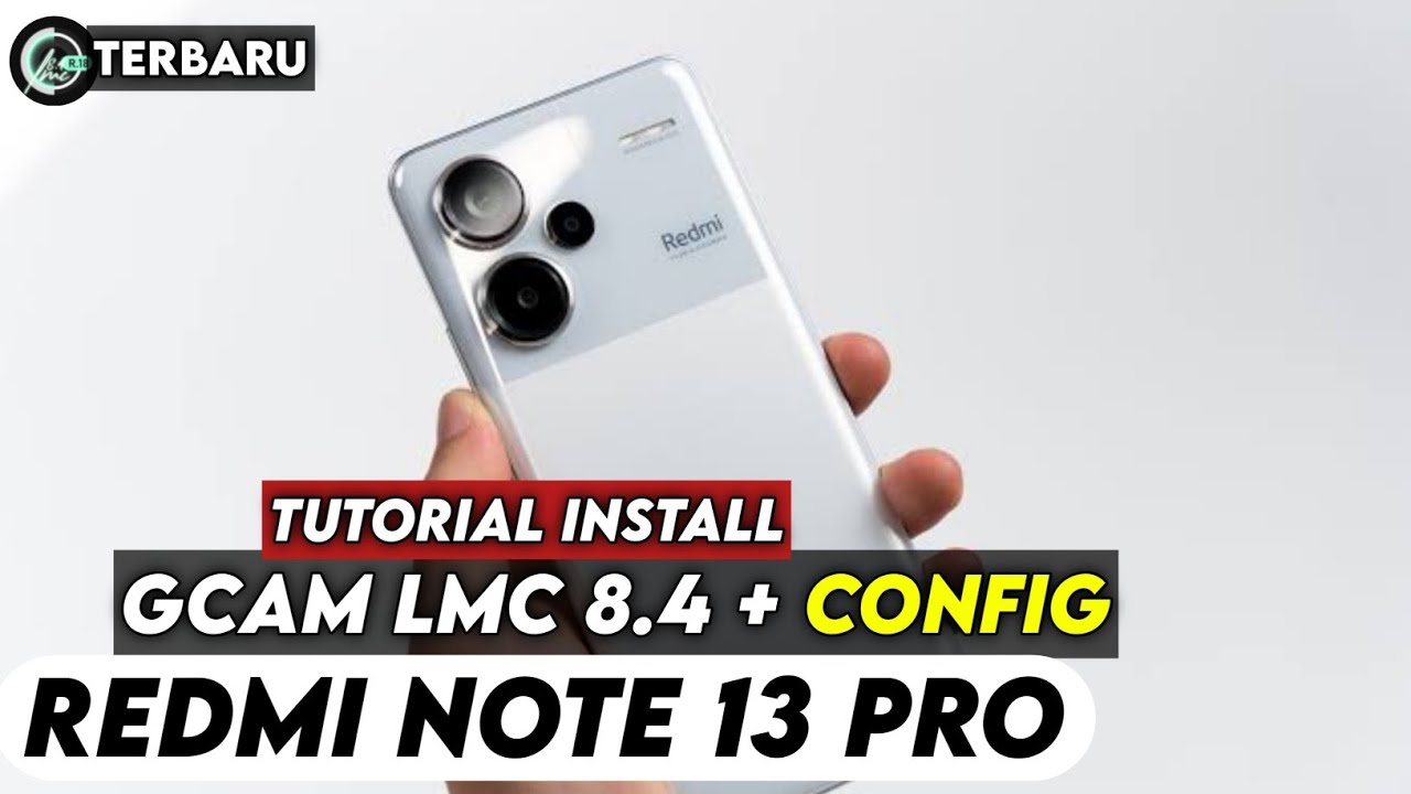 TERBARU ‼️ TUTORIAL CARA PASANG GCAM LMC 8.4 DAN CONFIG UNTUK REDMI ...