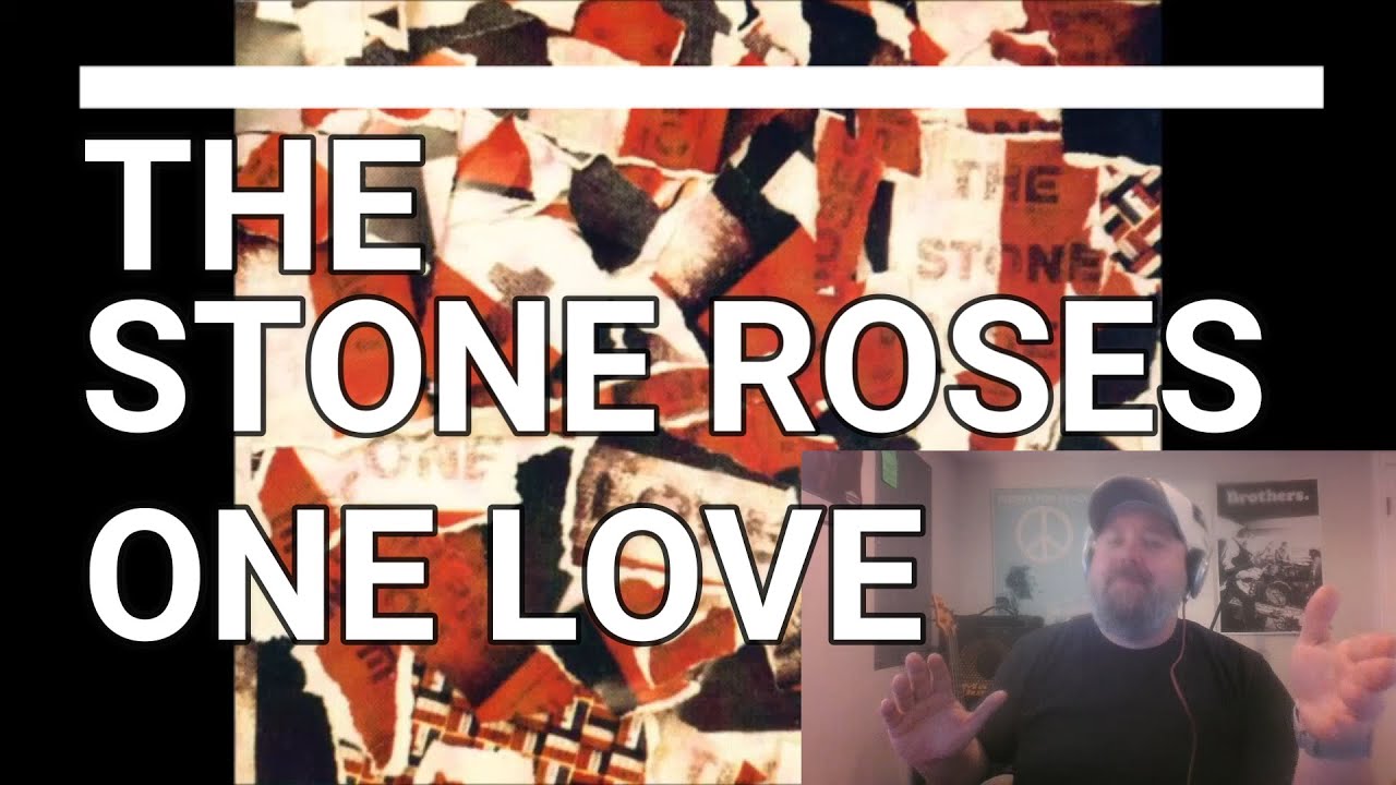 The Stone Roses - One Love | Reaction - YouTube