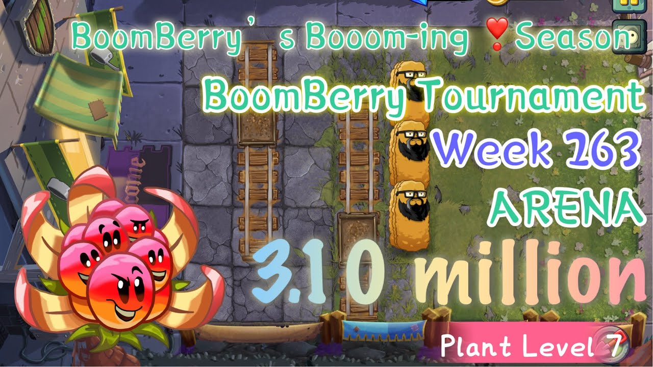 Plant vs Zombies 2 | ARENA | Week 263 | BoomBerry Tournament | 3 ...
