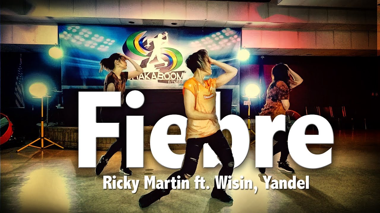 Fiebre - Ricky Martin ft. Wisin, Yandel | Dance | Chakaboom Fitness l ...