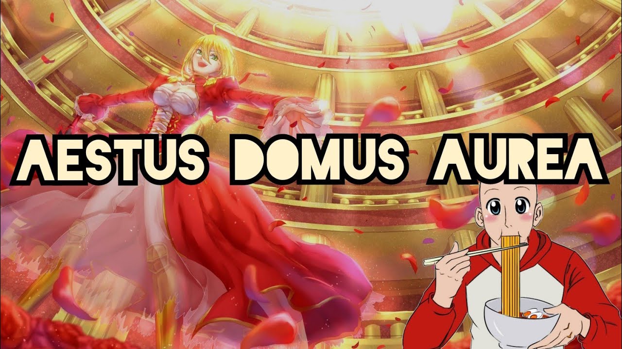 Fate: AESTUS DOMUS AUREA 🔥 - YouTube