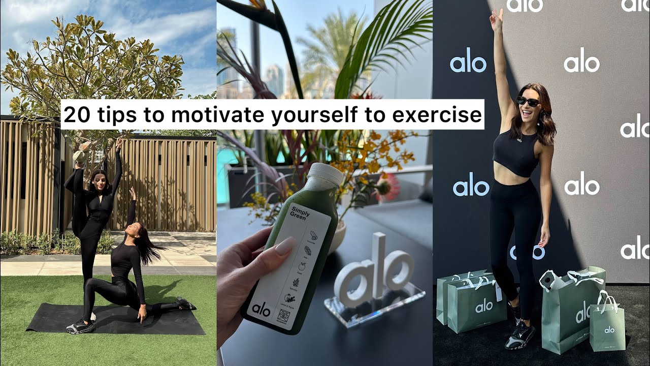 20 tips to motivate yourself to exercise | Alo Yoga Middle East ...