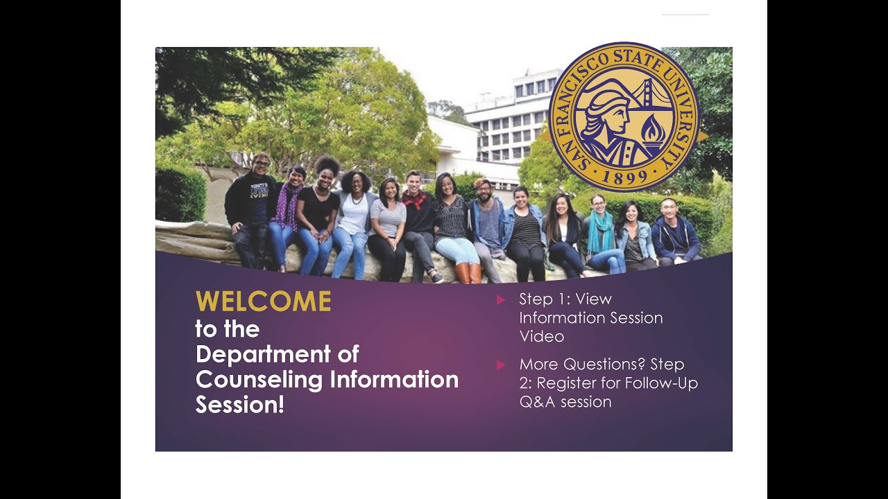 Information Session Department of Counseling Graduate Programs SFSU ...