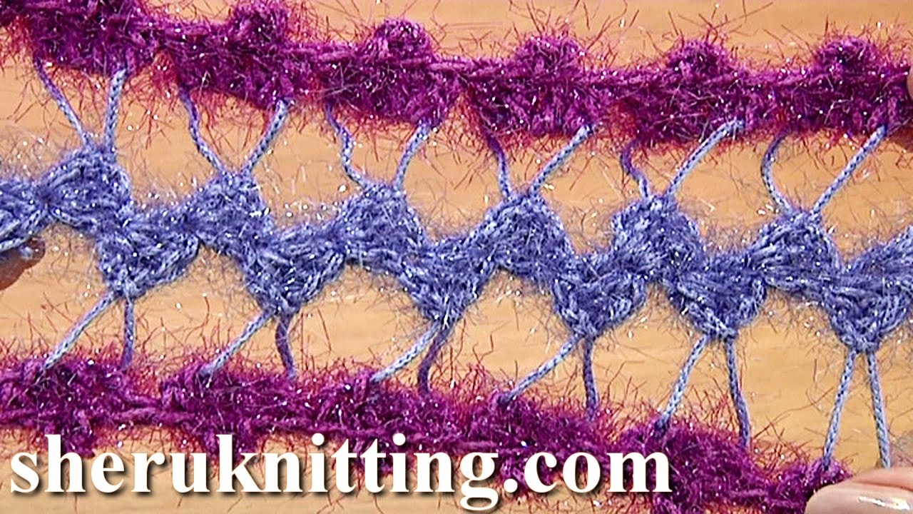 Developing Basic Strip With Additional Crochet Tutorial 31 Hairpin Lace ...