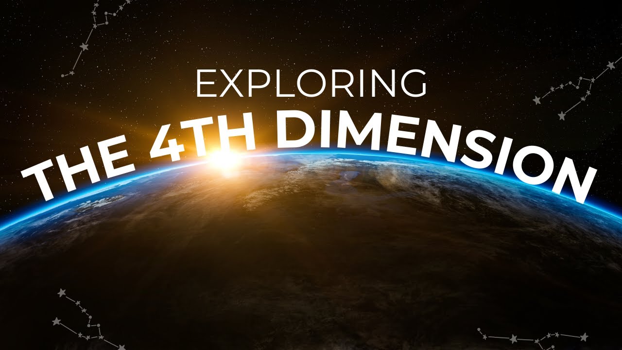 The 4th Dimension: What If Time Wasn't Our Only Experience of It? - YouTube