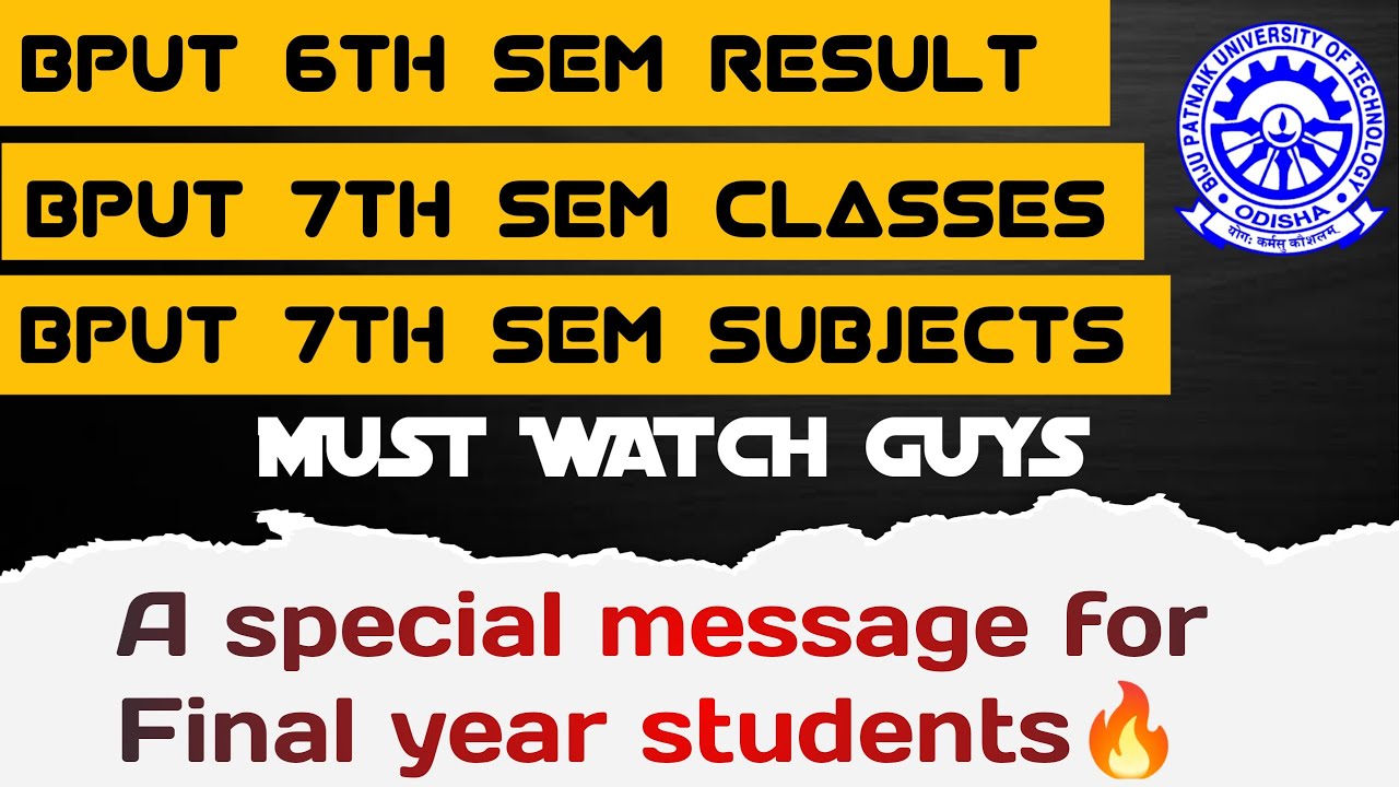 Bput 6th sem result||Bput 7th sem classes||Bput 7th sem subjects - YouTube