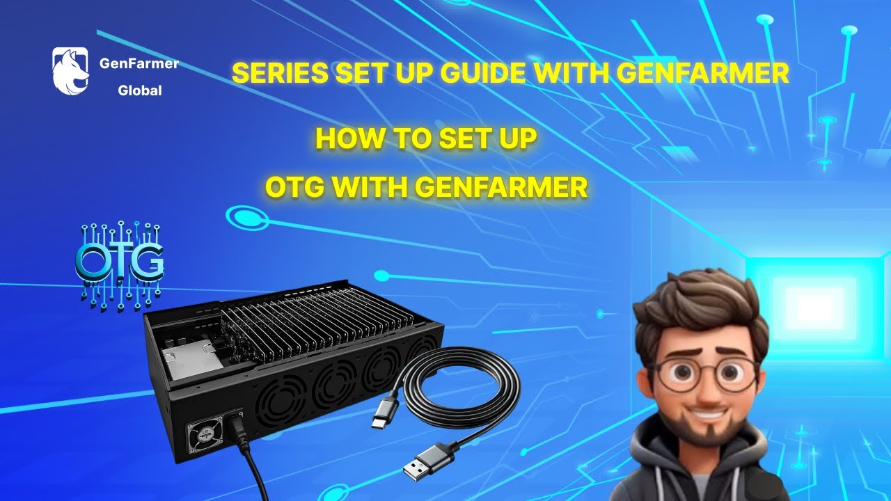 HOW TO SET UP OTG WITH GENFARMER - YouTube
