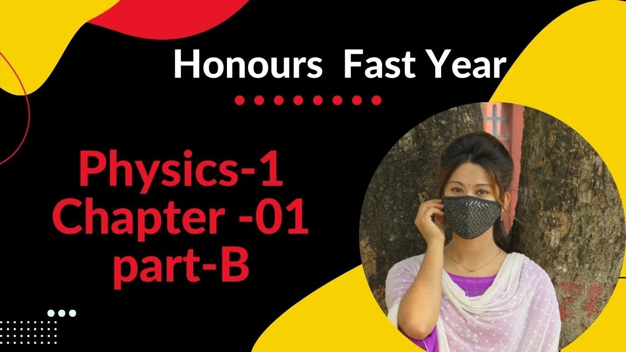 Physics chapter 1 part B - YouTube