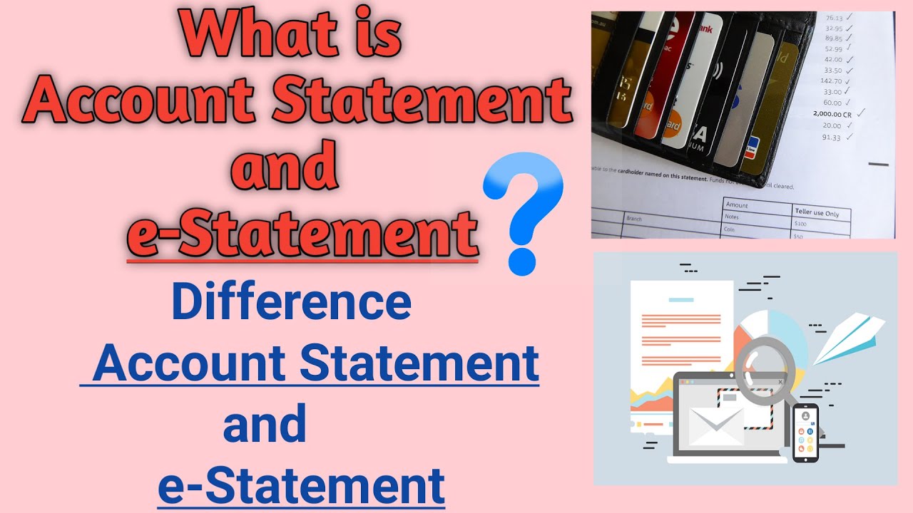 What Is Account Statement What Is E Statement E Statement Kya Hota what-is-account-statement-what-is-e-statement-e-statement-kya-hota