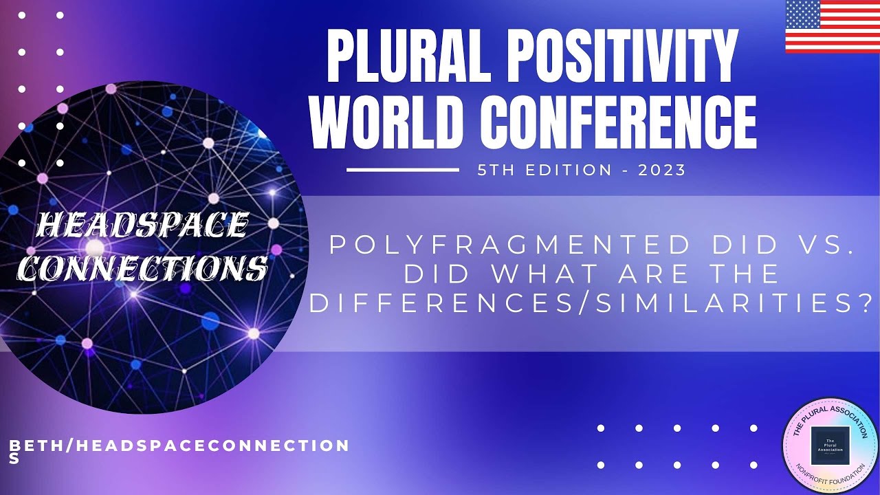 [CC] Polyfragmented DID vs. DID What are the differences/similarities? by Beth/Headspace ...