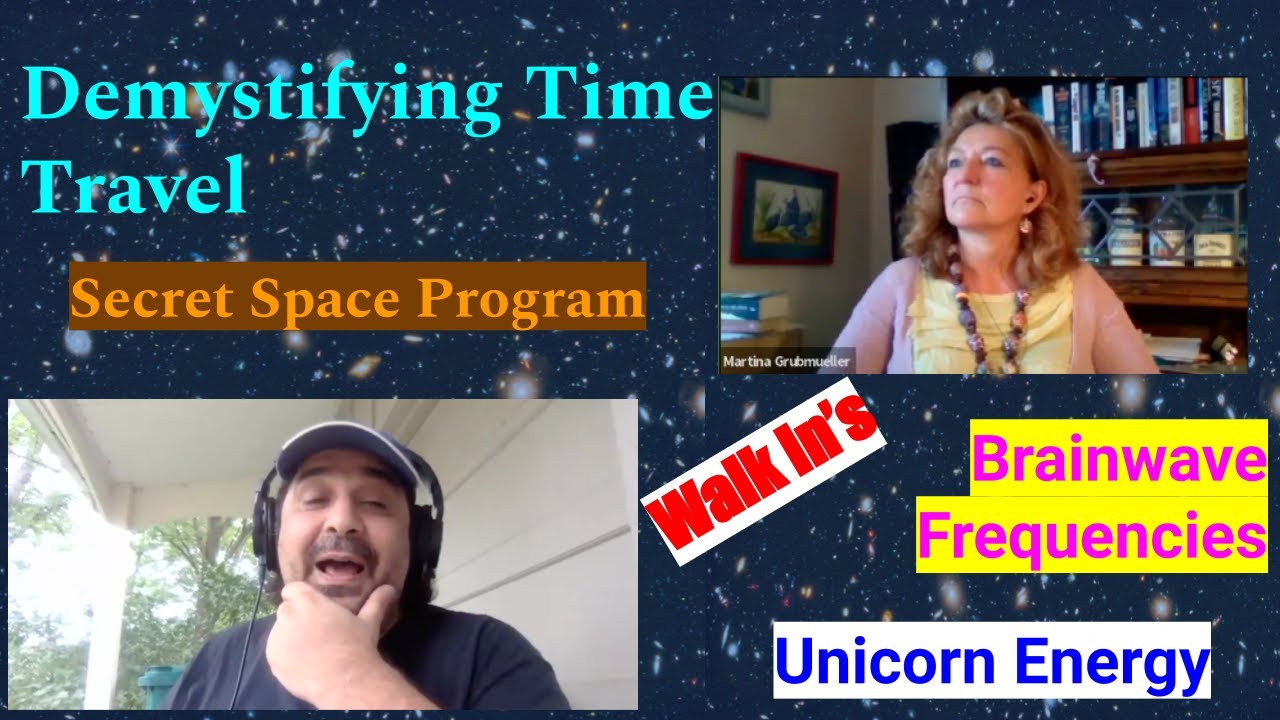 Demystifying Time Travel: Brainwaves, Dimensions, Walk-ins - Adventures ...
