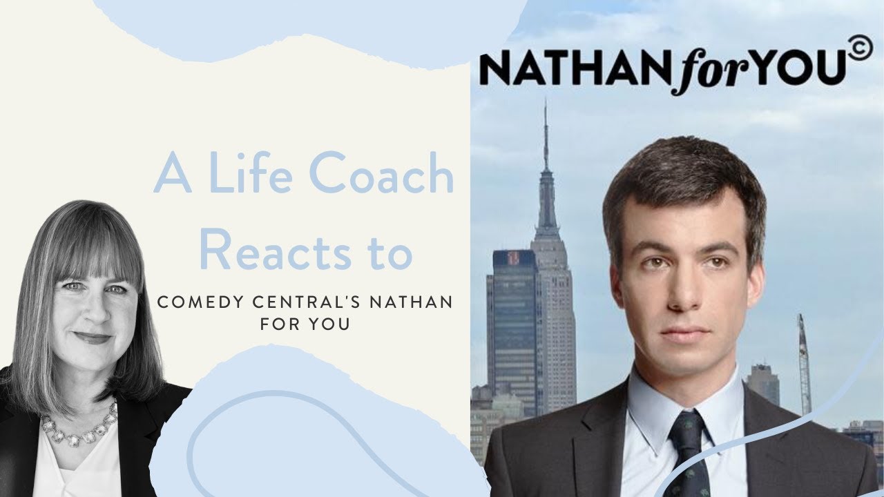 A Life Coach Reacts to NATHAN FOR YOU | Lana B Coaching - YouTube