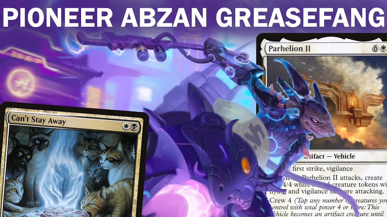 LET'S GET GREASY! Pioneer Abzan Greasefang Combo. Parhelion II, Self ...