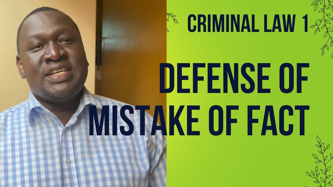 Criminal law 1.Mistake of fact. - YouTube