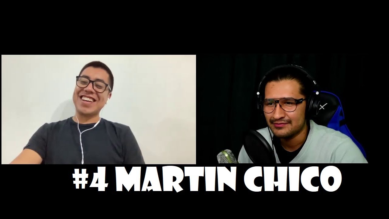 UNA CHARLA MÁS #4 - MARTIN CHICO - YouTube