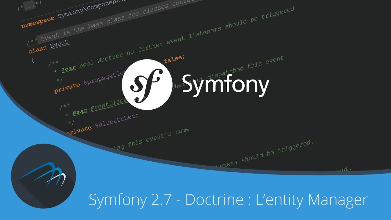 {tuto} Symfony 2 7 Doctrine L Entity Manager Youtube