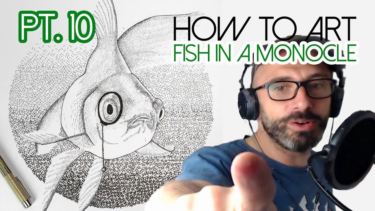 Fish in a monocle - how to draw a goldfish - pt10 - YouTube