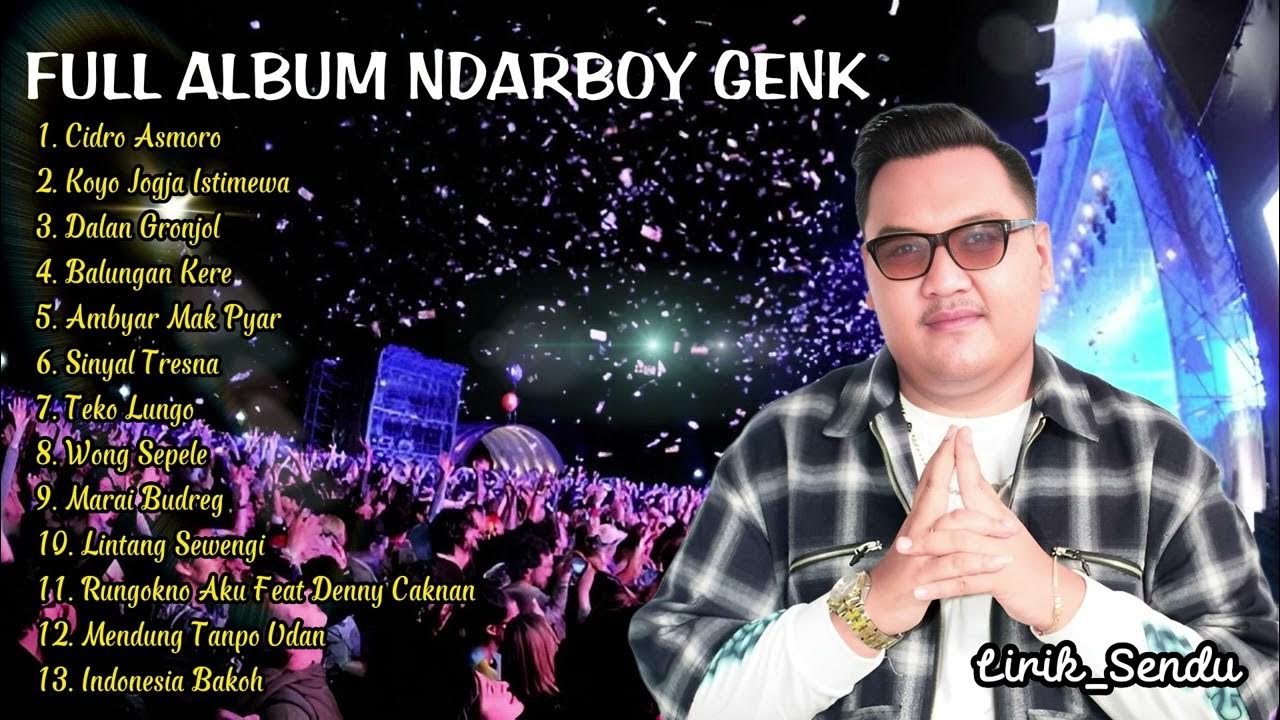 NDARBOY GENK TOP BEST SONGS FULL (Tanpa Iklan) - YouTube