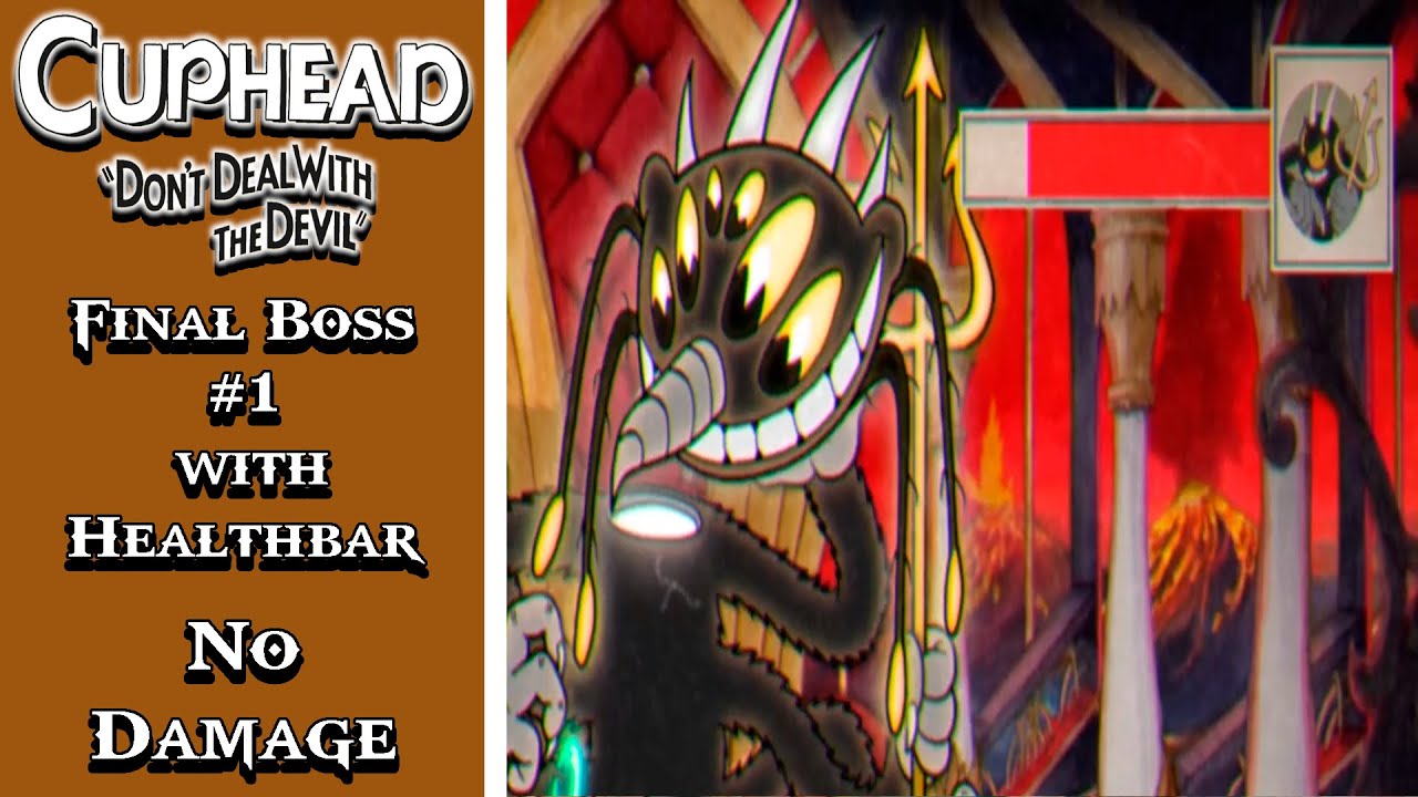 Cuphead Final Boss #1 The Devil with Health bar (No Damage) - YouTube