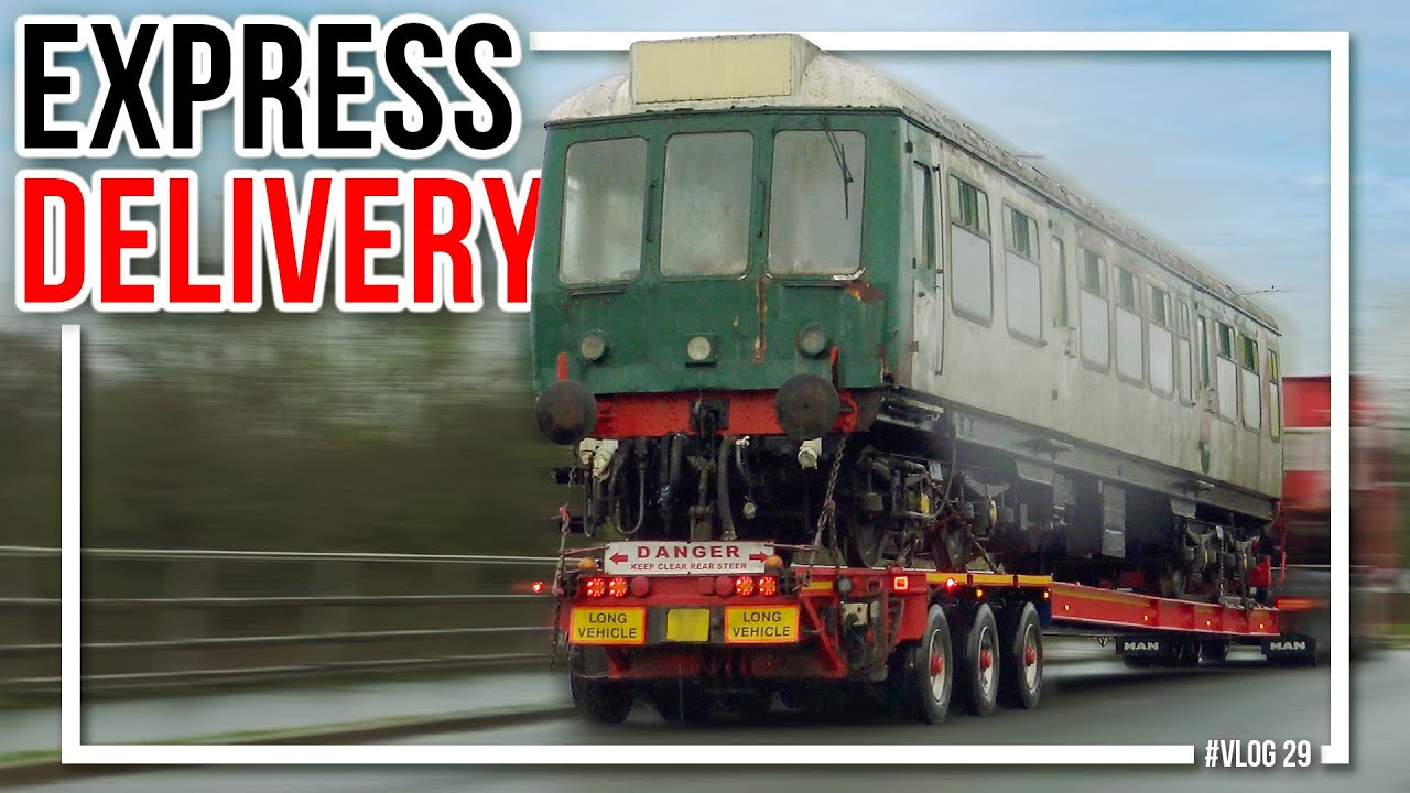 Express Train Carriage Delivery - Vlog 29 - YouTube
