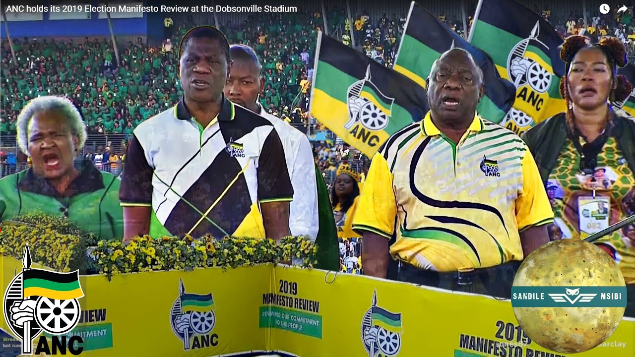 Live: ANC holds its 2019 Election Manifesto Review at the Dobsonville ...