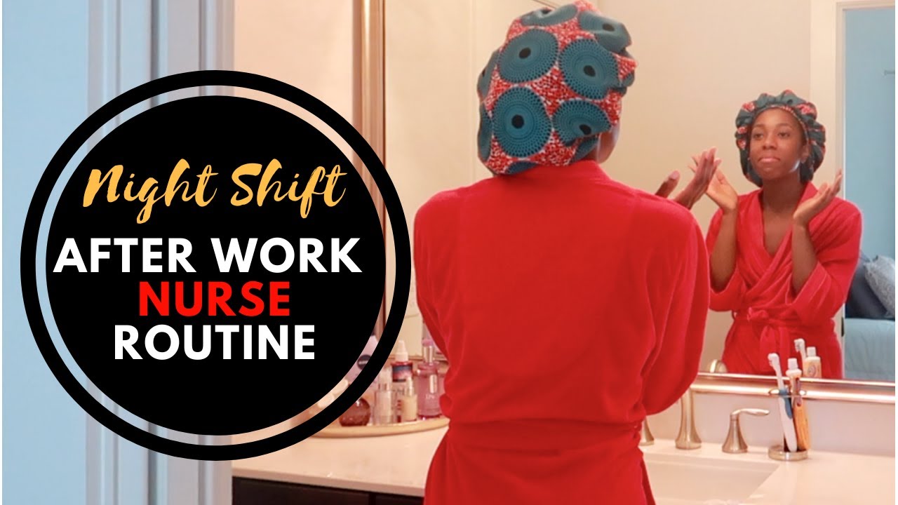 MY AFTER WORK ROUTINE | NIGHT SHIFT | LABOR AND DELIVERY NURSE - YouTube