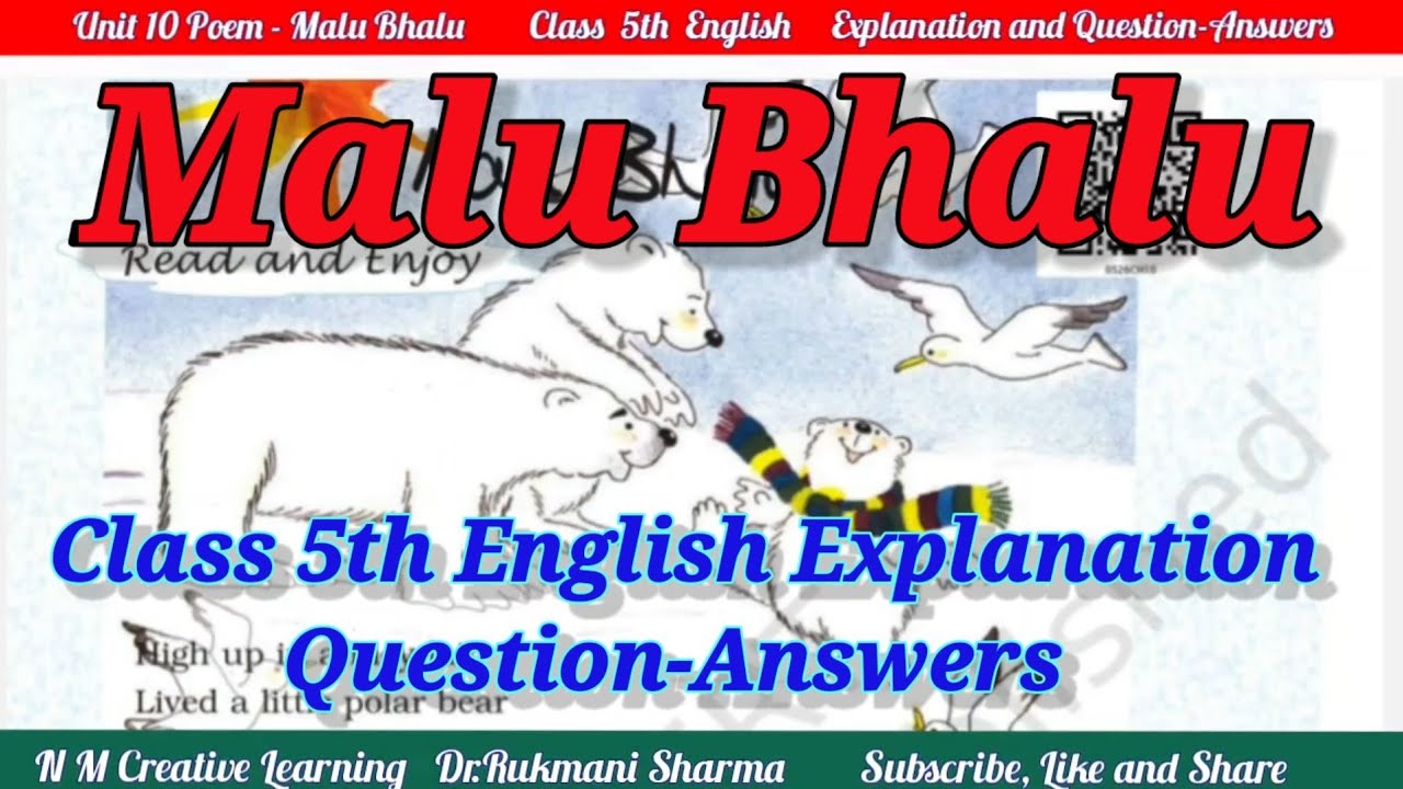 Malu Bhalu Unit 10 Class 5 English malubhalu nmcreativelearning malu-bhalu-unit-10-class-5-english-malubhalu-nmcreativelearning