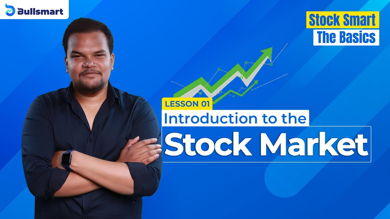 Stock Market Basics Explained | Episode 1: Introduction to the Stock ...