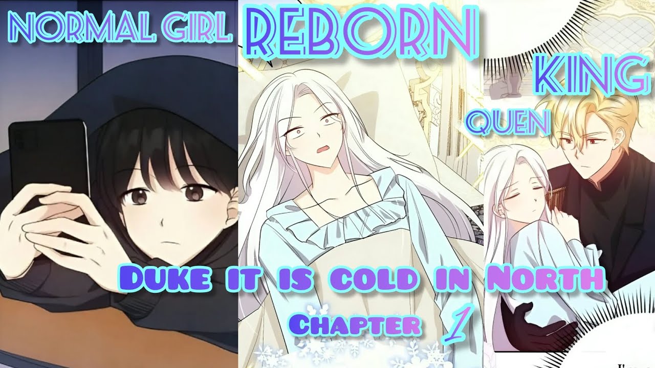 Duke it is cold in North chapter 1 explained in hindi #manhwa #romantic ...