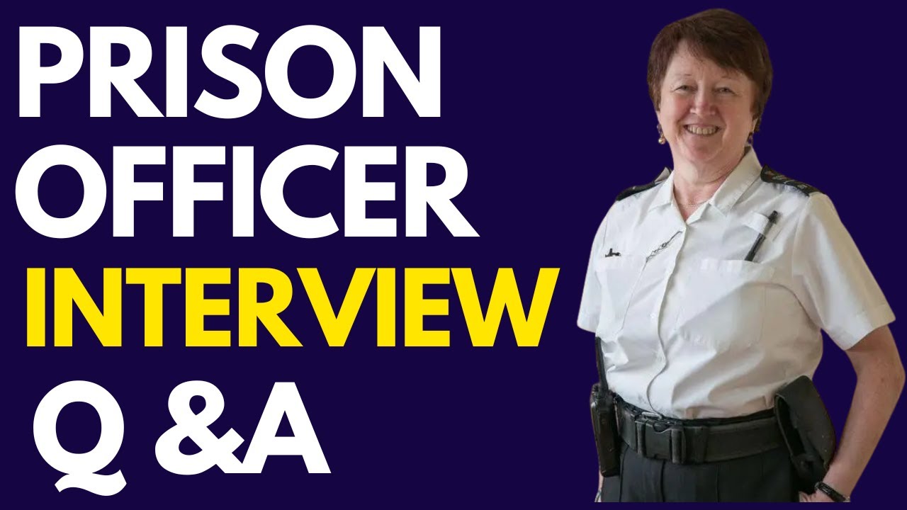 Top 25 Prison Officer Interview Questions and Answers for 2025 - YouTube