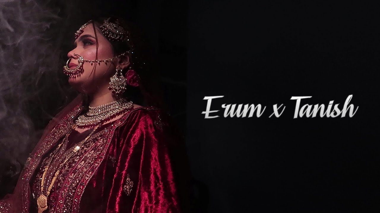 Erum & Tanish : Cinematic Wedding Highlights - YouTube
