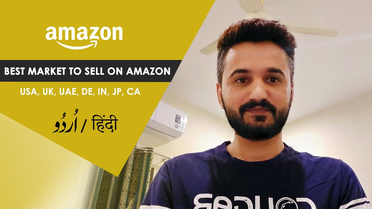 Best Market To Sell On Amazon Fba Amazon USA UK UAE DE IN CA best-market-to-sell-on-amazon-fba-amazon-usa-uk-uae-de-in-ca
