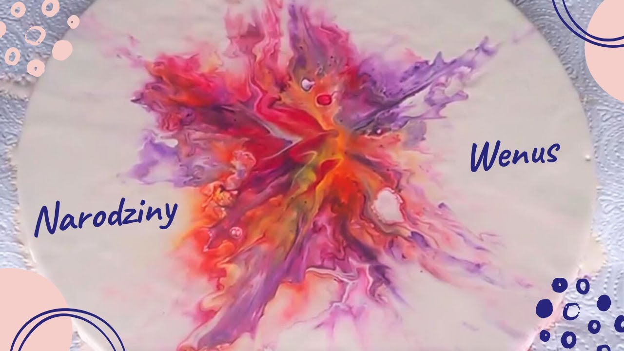Acrylic pouring of Venus birth, czyli jak powstał obraz "Narodziny ...