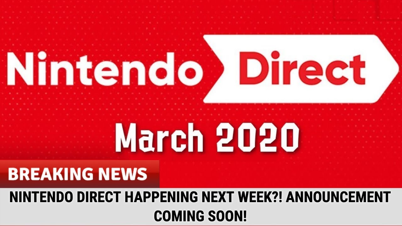 Breaking Nintendo News: NINTENDO DIRECT HAPPENING NEXT WEEK ...