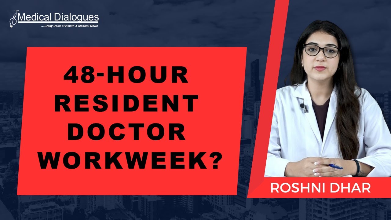 48-Hour Work Week On Cards For Resident Doctors? Policymakers Claim ...