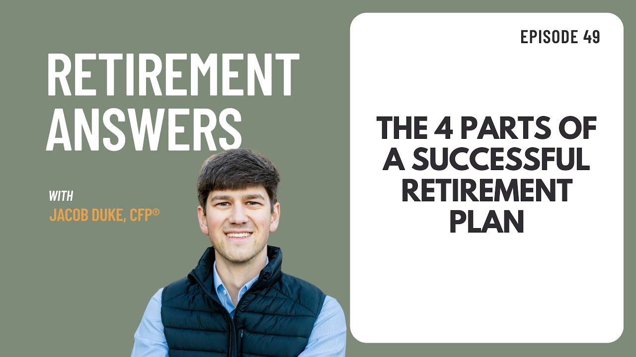 The 4 Parts of a Successful Retirement Plan - YouTube