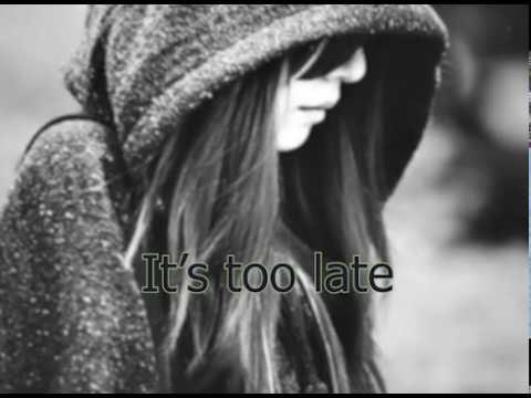 It's too late to apologize (cover song) - YouTube