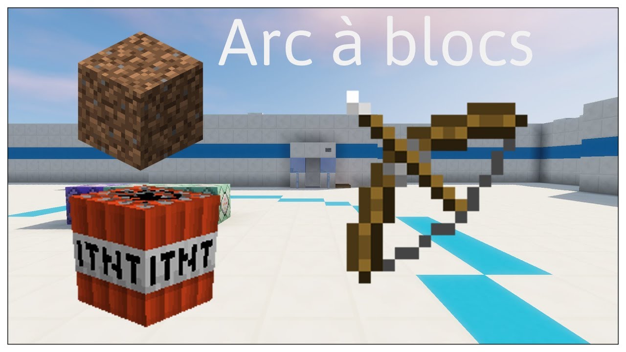 Command Block - Faire un arc à blocs / Un arc explosif (en 1.12.2 et ...