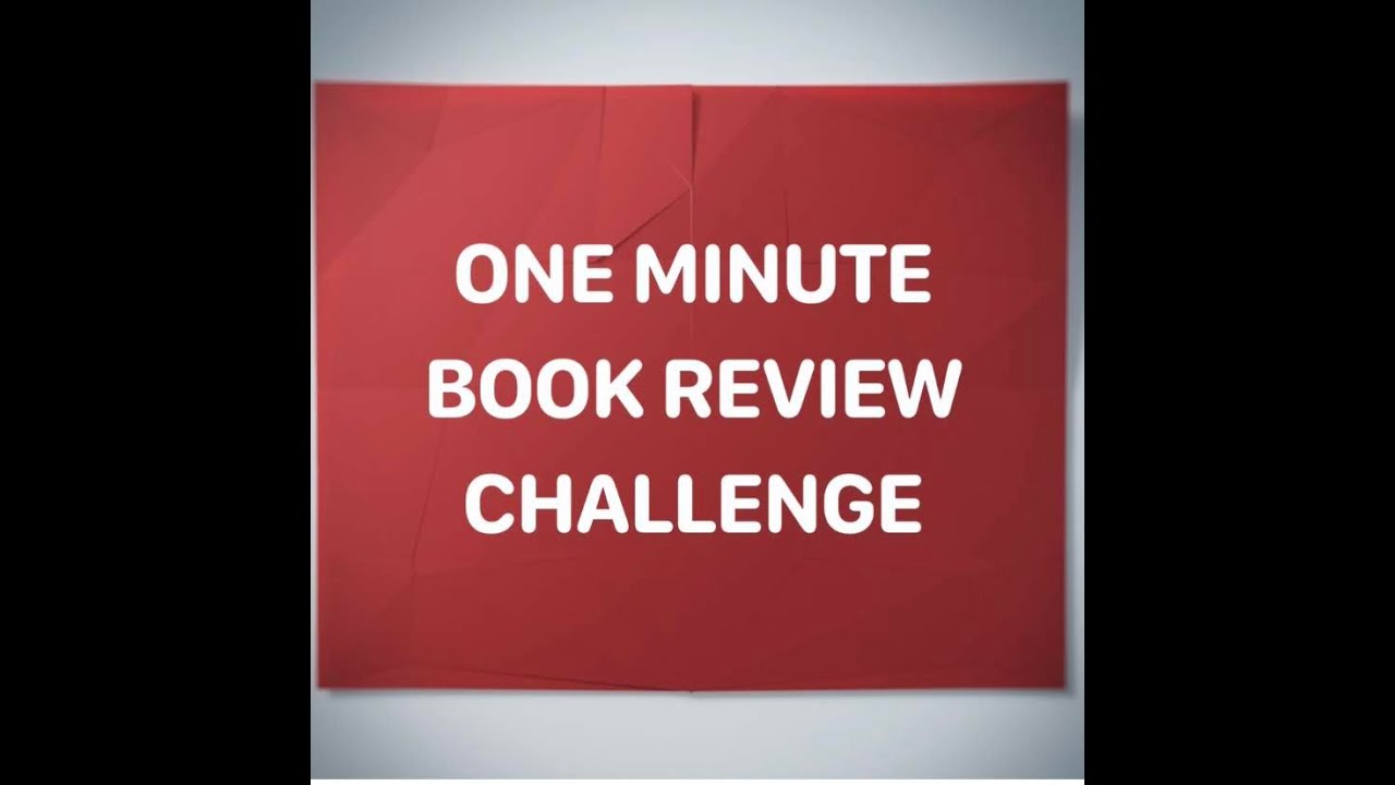 One Minute Book Review Challenge for Kids - YouTube