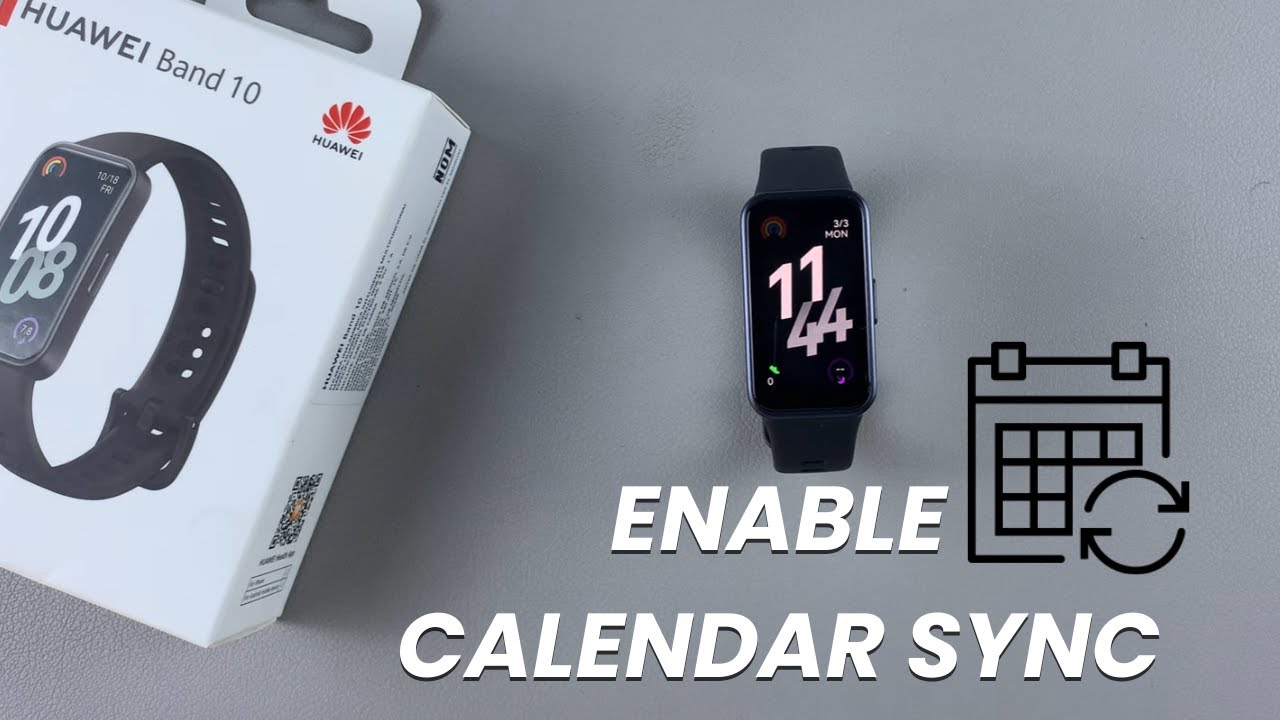 How To Enable Calendar Sync On Huawei Band 10 - YouTube