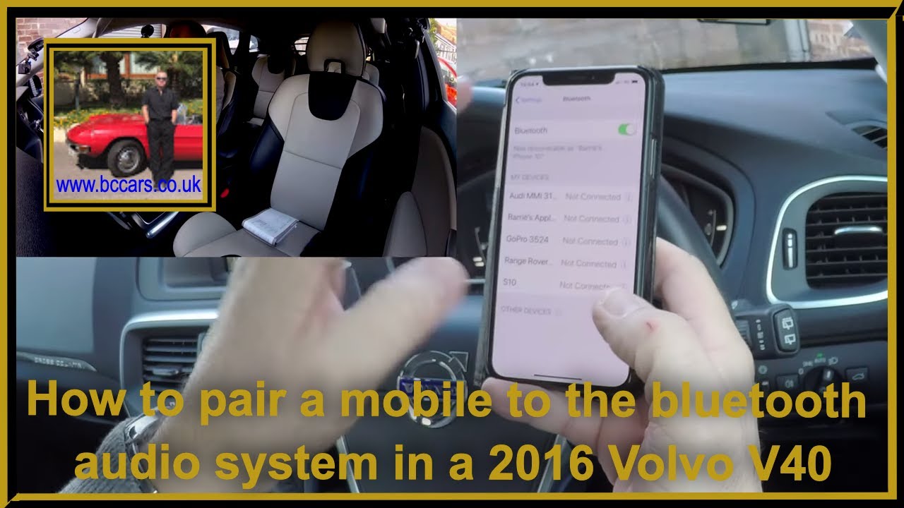 How to pair a mobile to the bluetooth audio system in a 2016 Volvo V40 ...