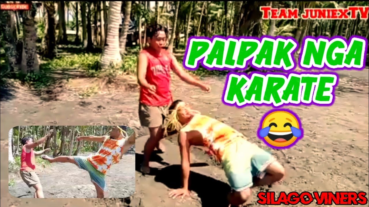 PALPAK NGA KARATE 😂 Comedy Short film | Pangpagudvibes | Team juniexTV ...