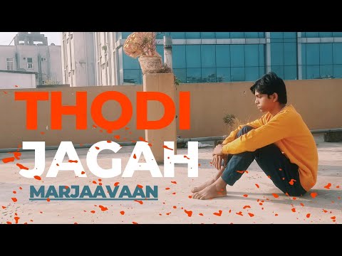 Thodi Jagah | Marjaavaan | Dance Video | Choreography by Surva Raj ...
