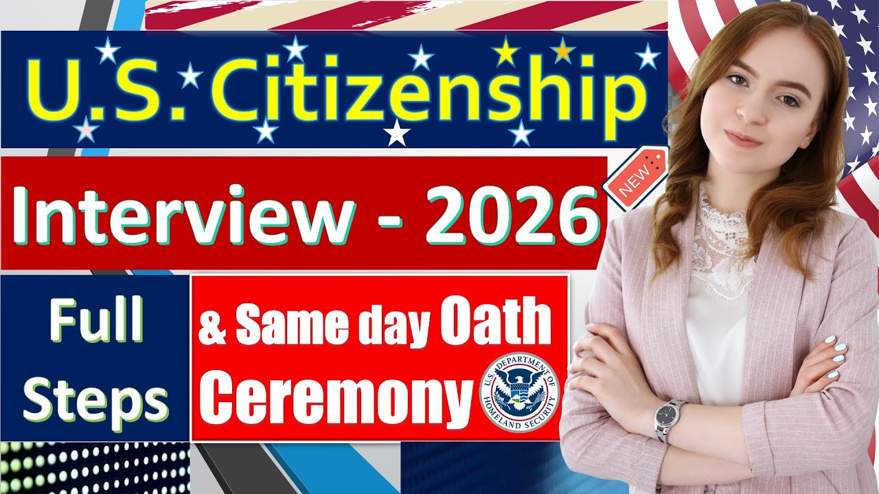 (Full Steps 2026) Practice US Citizenship Interview & Oath Ceremony ...